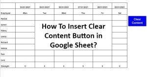 How To Insert Clear Content Button Google Sheet? - MSOfficeGeek